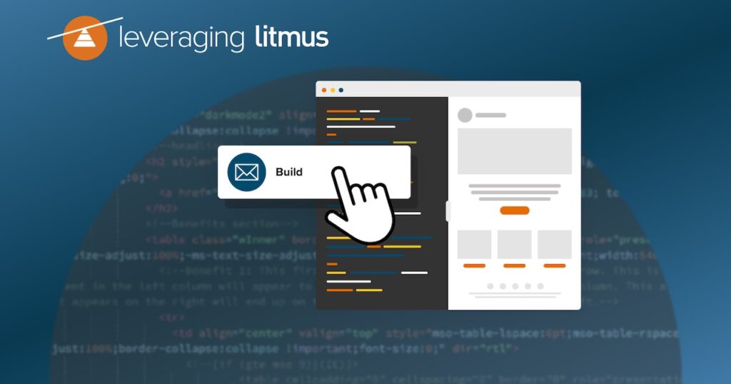 Leveraging Litmus | Getting Started With Litmus Builder - Litmus Leveraging Litmus | Getting Started With Litmus Builder - Litmus