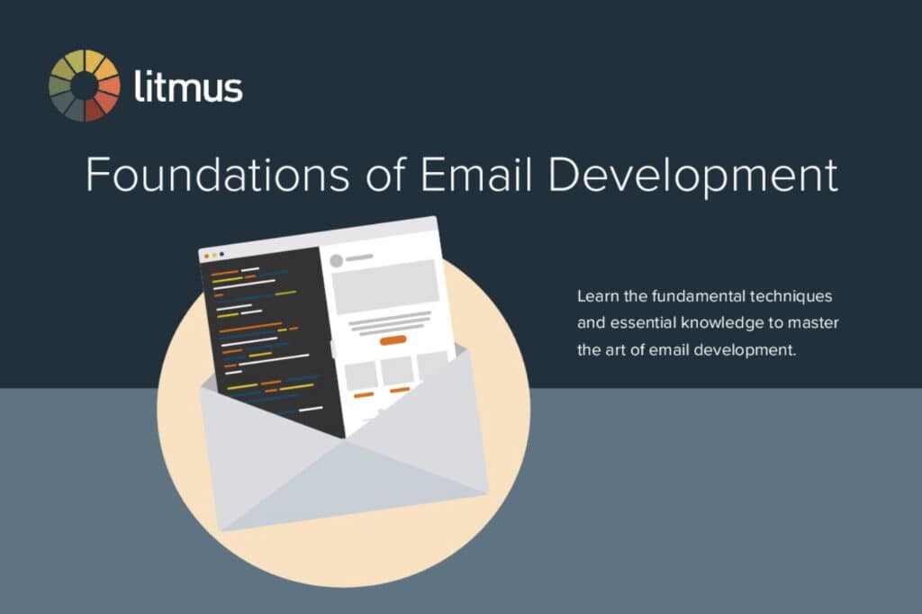 Foundations of Email Development - Litmus